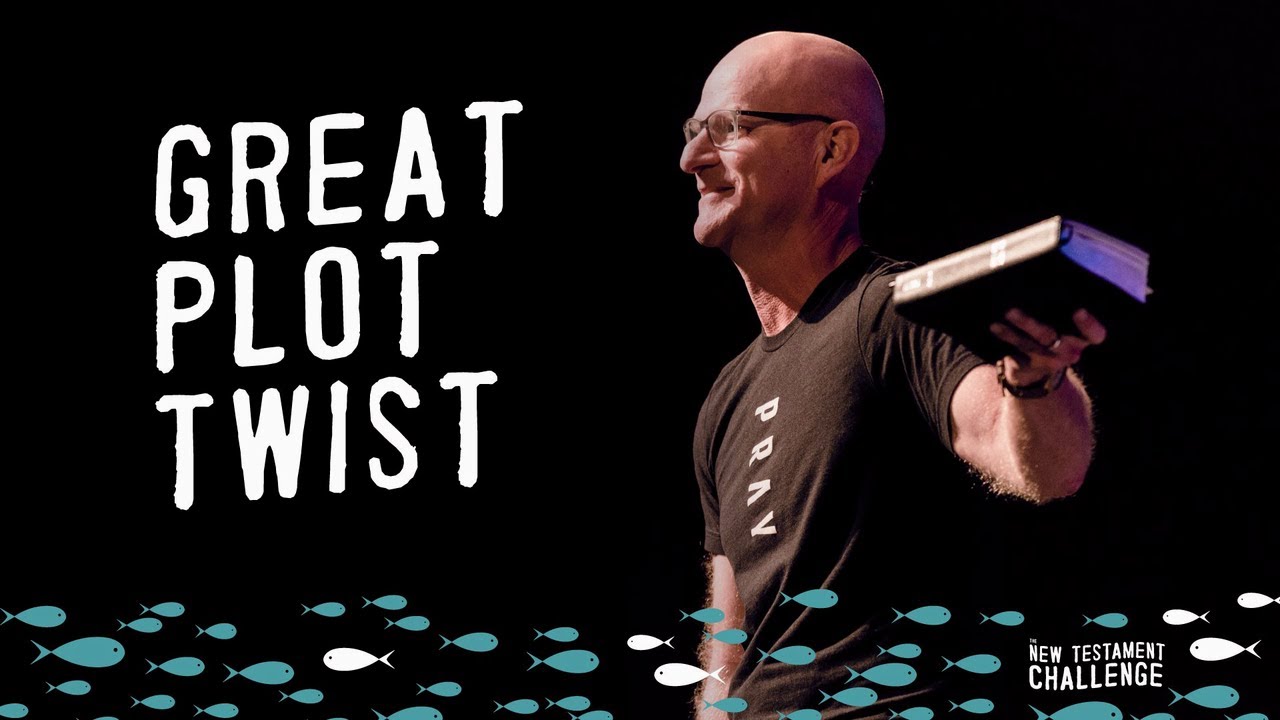 Great Plot Twist - Dan Deeble - New Testament Challenge - YouTube
