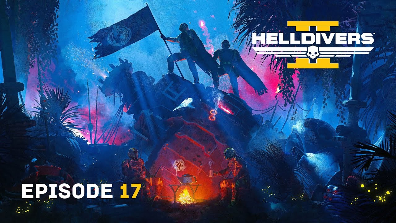 HELLDIVERS™ 2 - EP.17 - YouTube