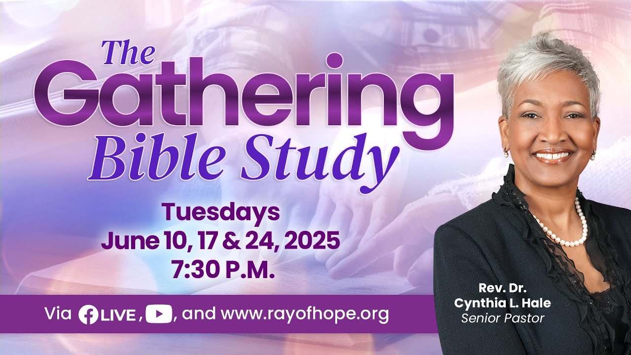 The Gathering Bible Study 6-10-25 - YouTube