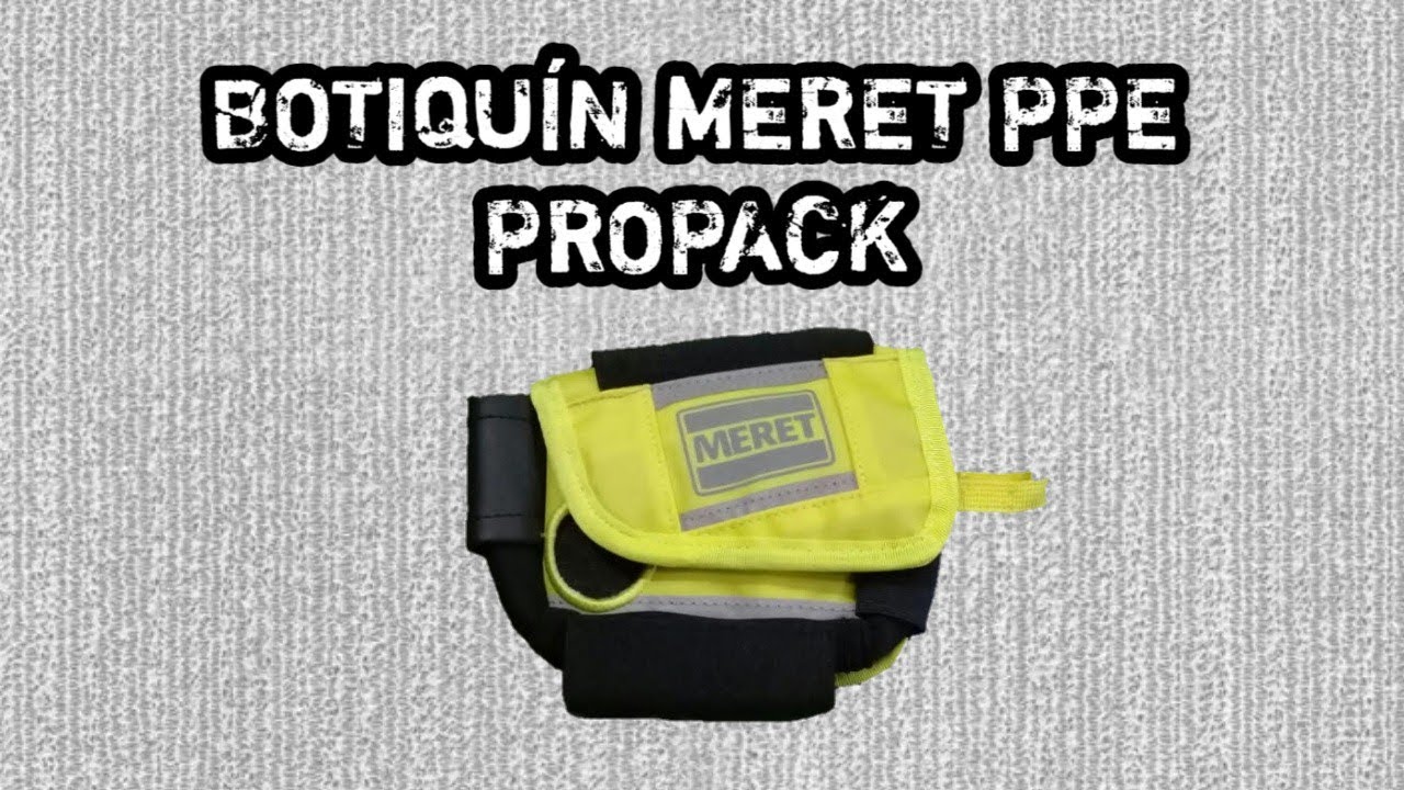 BOTIQUÍN MERET PPE PROPACK - YouTube