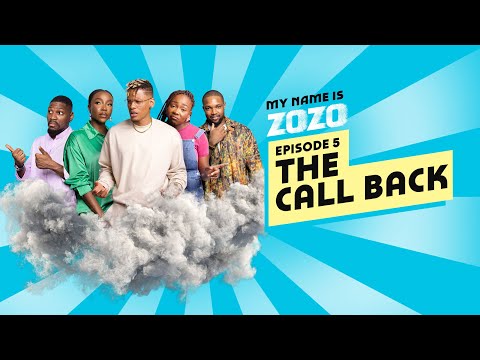 MY NAME IS ZOZO Ep 5 - THE CALL BACK | ELOZONAM, AMAKA UZOKWE, TOBI BAKRE, INI DIMA-OKOJIE