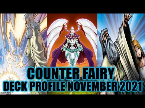 COUNTER FAIRY DECK PROFILE (NOVEMBER 2021) YUGIOH! - YouTube