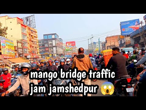 mango bridge traffic jam jamshedpur 😱 @Jharkhandnaturevlogs - YouTube