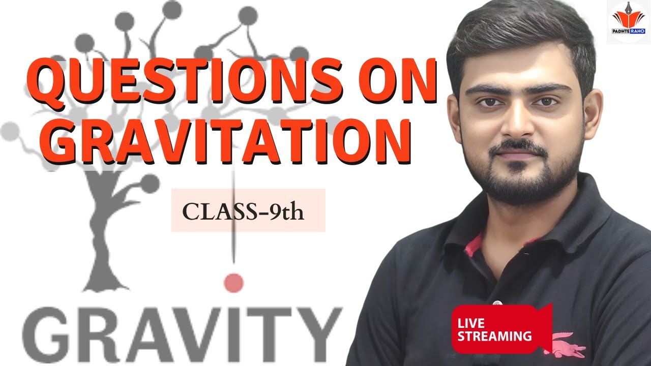 Most Important Questions of Gravitation class 9 | Physics | 2023-24 ...