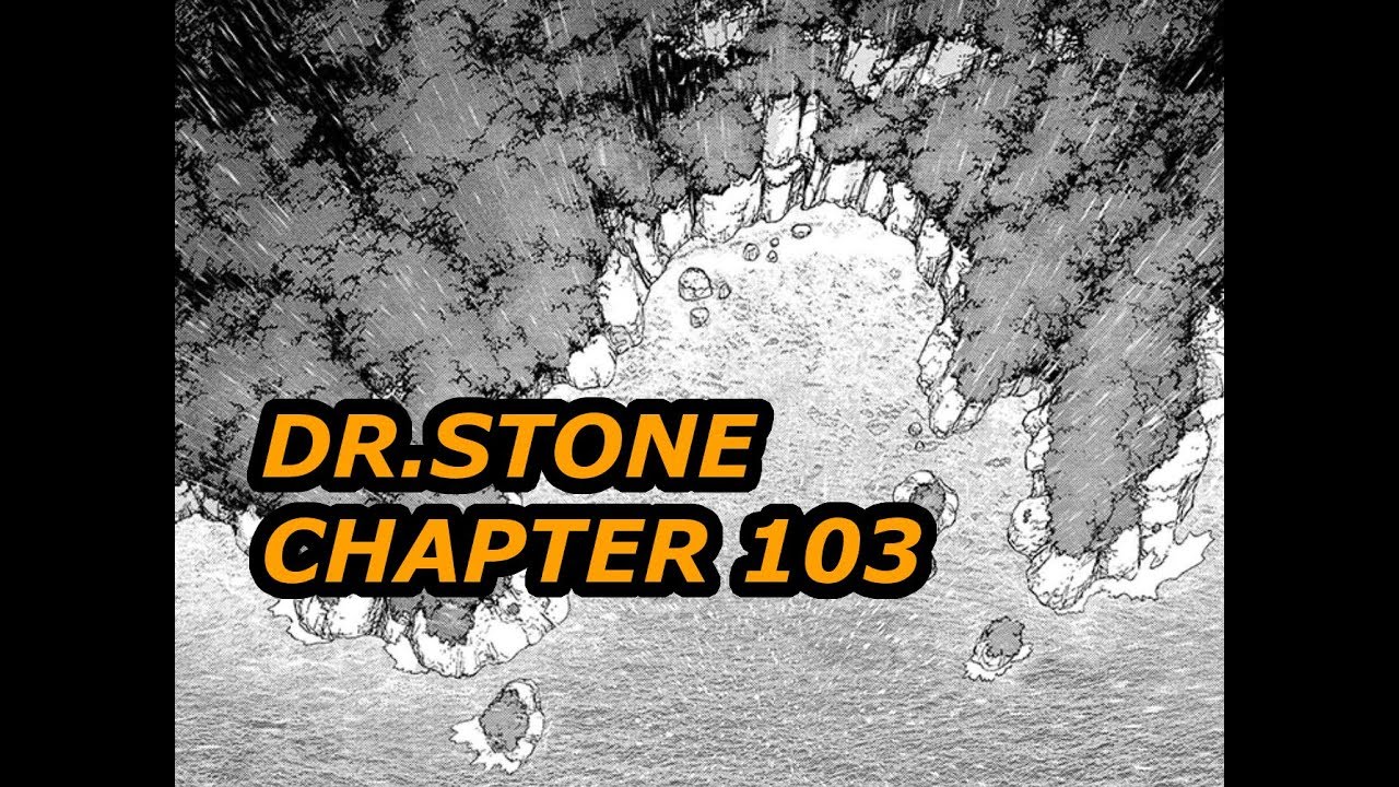 A Petrifying Experience | Dr. Stone Chapter 103 Review - YouTube