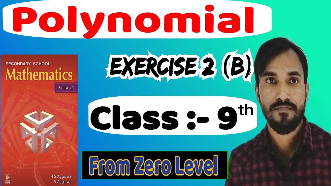 polynomial class 9 cbse | exercise 2b | r. s . Agarwal| krrishna sir ...