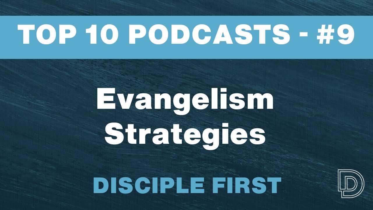 Evangelism Strategies with DiscipleFirst - YouTube