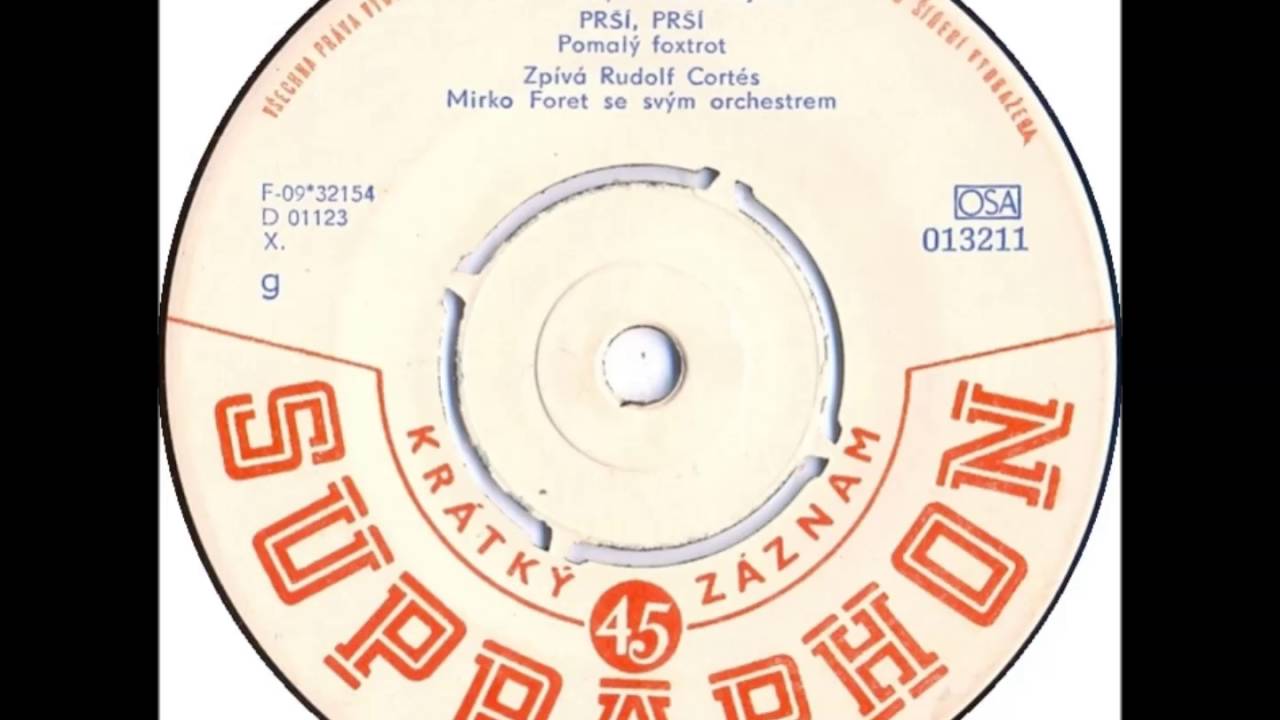 Rudolf Cortés - Prší, prší [1963 Vinyl Records 45rpm] - YouTube