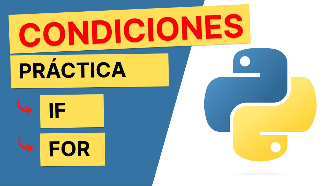 #16 - Práctica con IF con FOR | Iteradores y condición | Curso de Python - YouTube