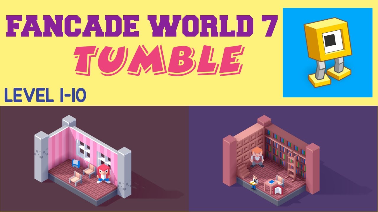 FANCADE WORLD 7 || TUMBLE GAMEPLAY WALKTHROUGH || LEVEL 1-10 - YouTube