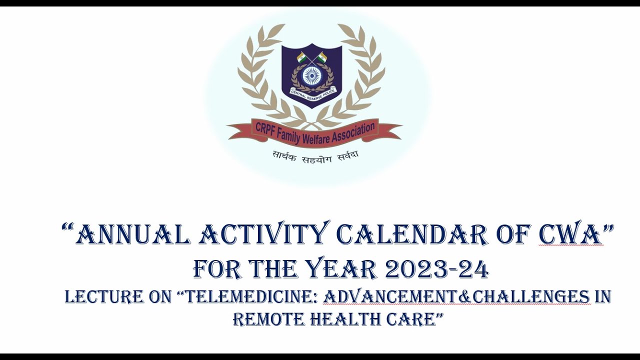 “Annual Activity Calendar of CWA” FOR THE YEAR 2023-24 - YouTube