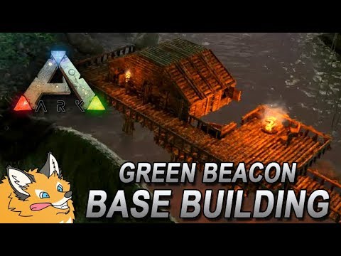 Green Beacon Base Building | ARK Survival Evolved | Singleplayer Story ...