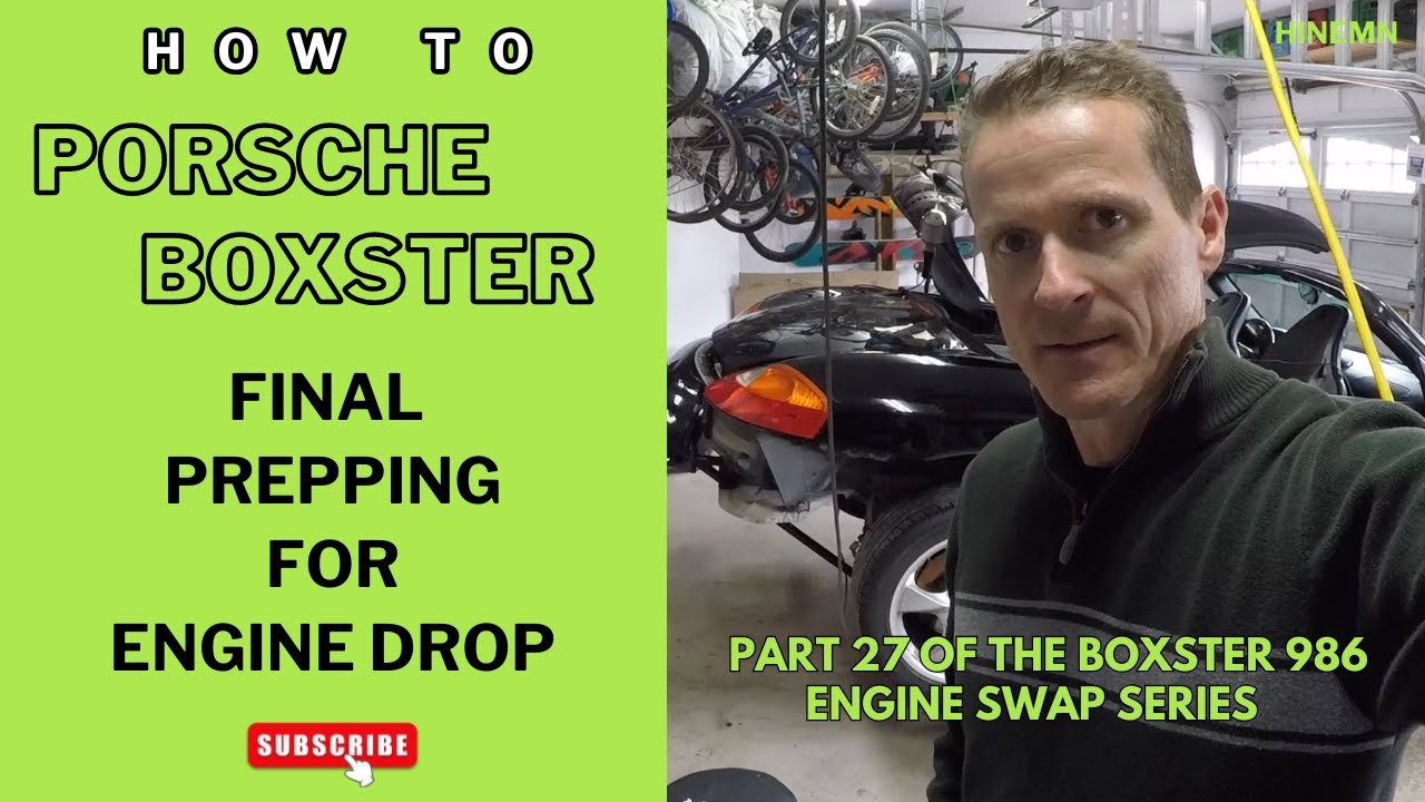 Porsche Boxster 986 Prepping for Engine Drop Part 26 of Porsche Boxster ...