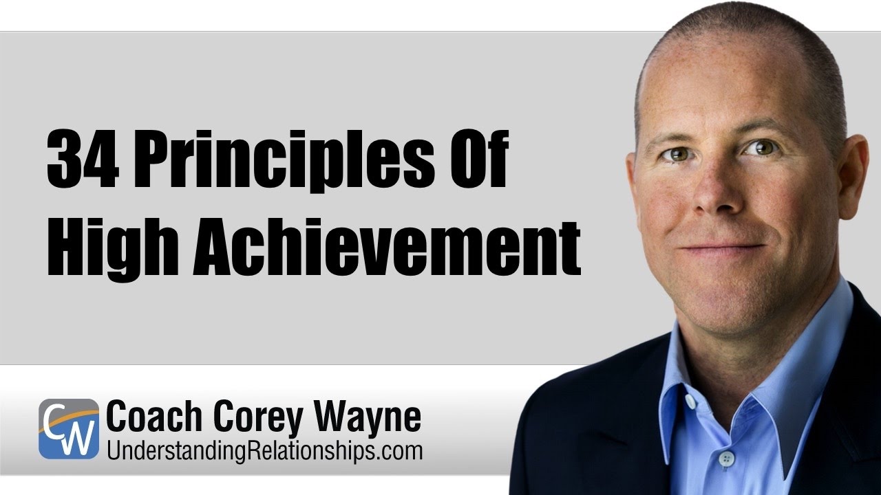 34 Principles Of High Achievement - YouTube
