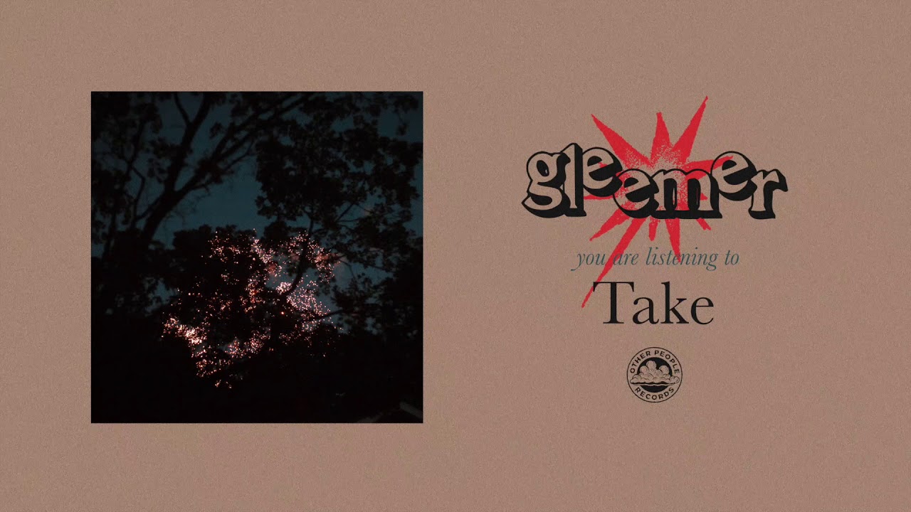 Gleemer - Take - YouTube Music
