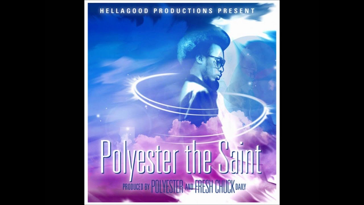 Polyester The Saint - Means the world - YouTube