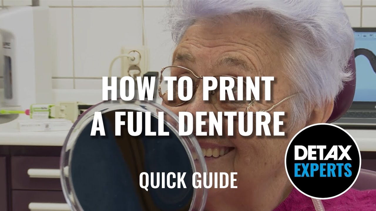 QUICK GUIDE: HOW TO PRINT A FULL DENTURE - YouTube