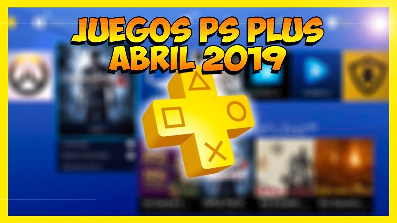 Juegos PS Plus abril 2019 [Lista Completa] - YouTube
