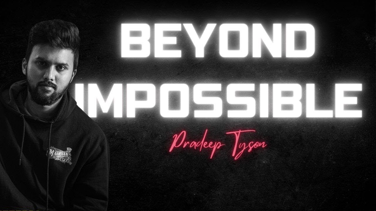 Beyond Impossible ~ Magician Pradeep Tyson - YouTube