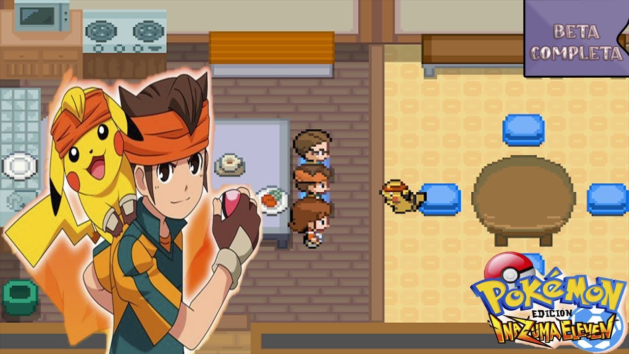 POKÉMON EDICIÓN INAZUMA ELEVEN | BETA COMPLETA - YouTube