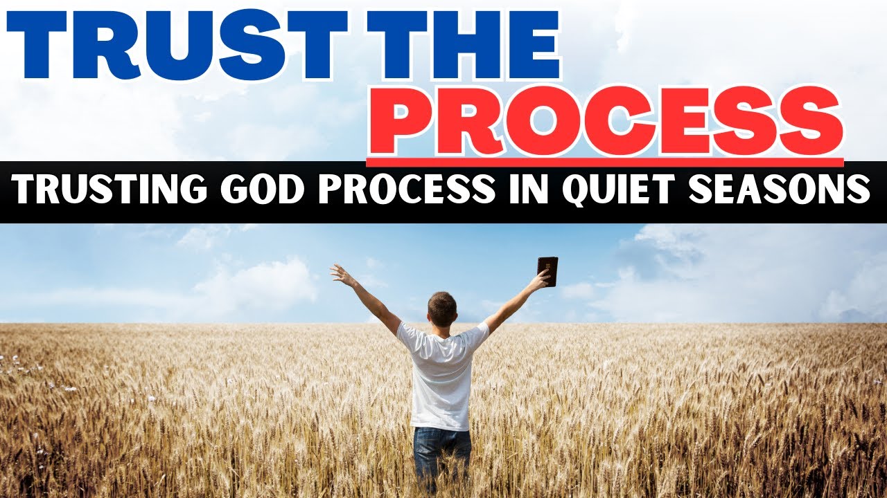 God Wants You to Trust the Process | This is your season | Morning ...