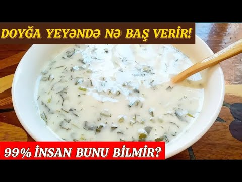 Dovğa Yeyib İçdikdə Nə Baş Verir! Dovğanın Faydası və Zərəri?