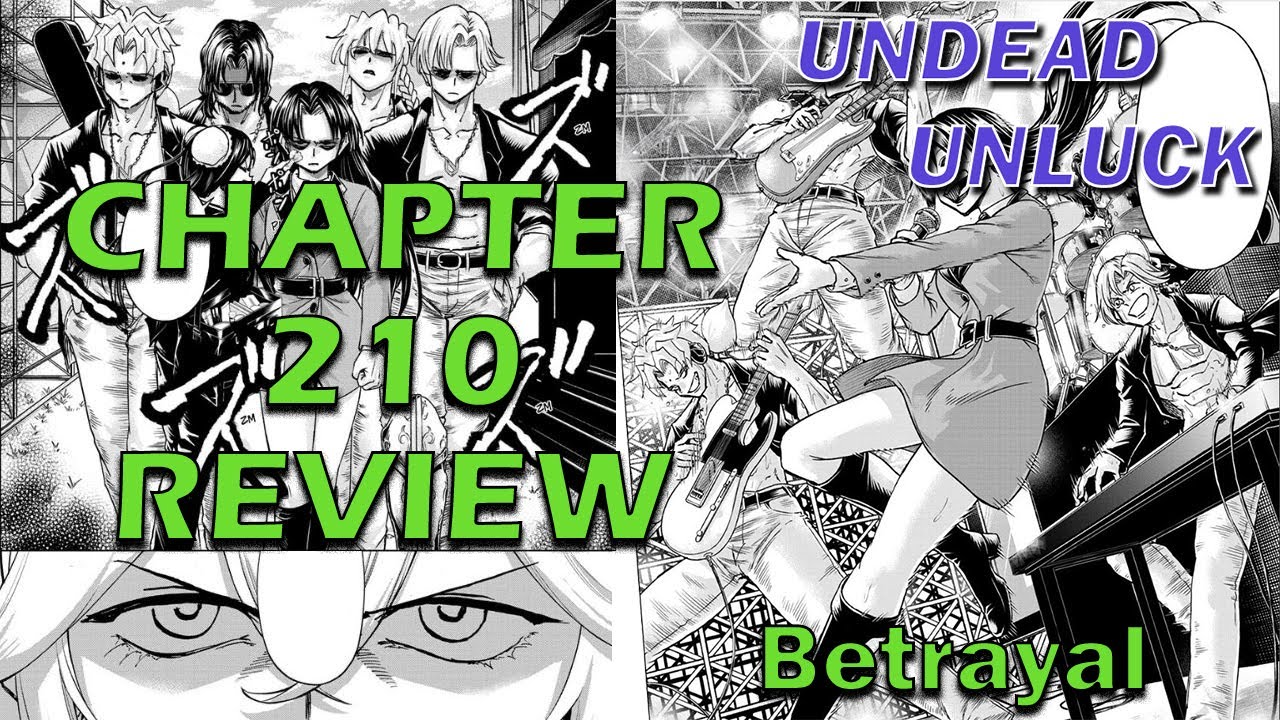 Undead Unluck Chapter 210 Review - Betrayal! | We were wrong about ...