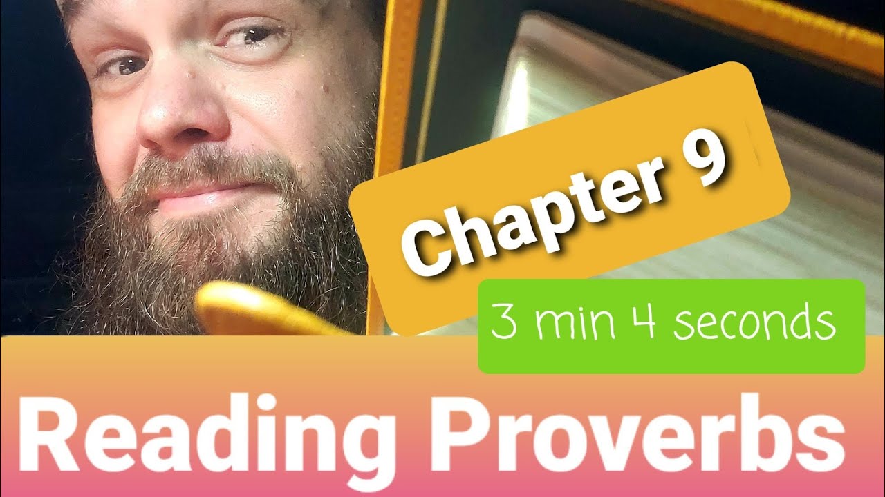 Reading Proverbs Chapter 9 - YouTube