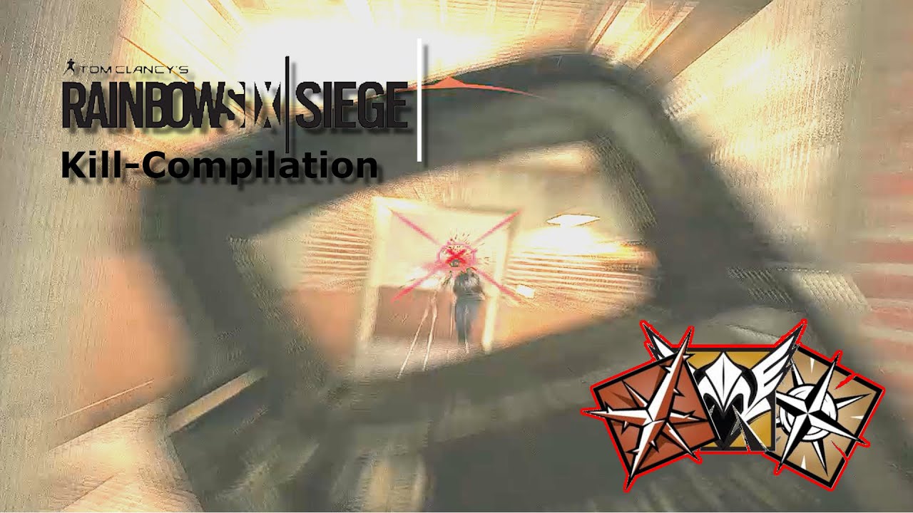 Rainbow 6 Siege Kill-Compilation #1 - YouTube