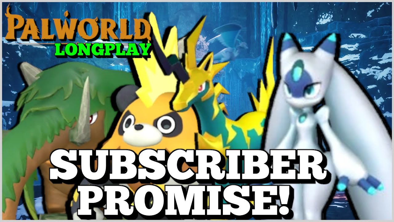 4 Alpha Pals Caught! ¦ Subscriber Promise ¦ PALWORLD Episode 14 ...