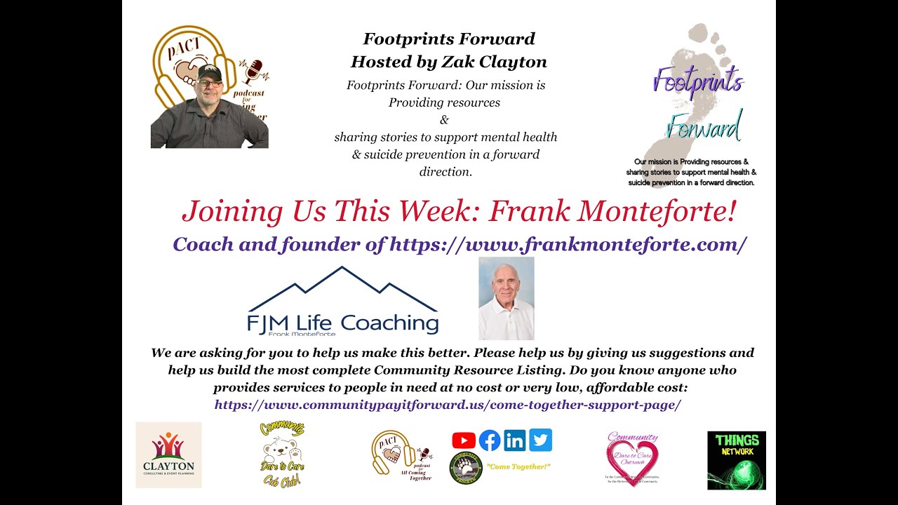 Footprints Forward with special Guest: Frank Monteforte - YouTube