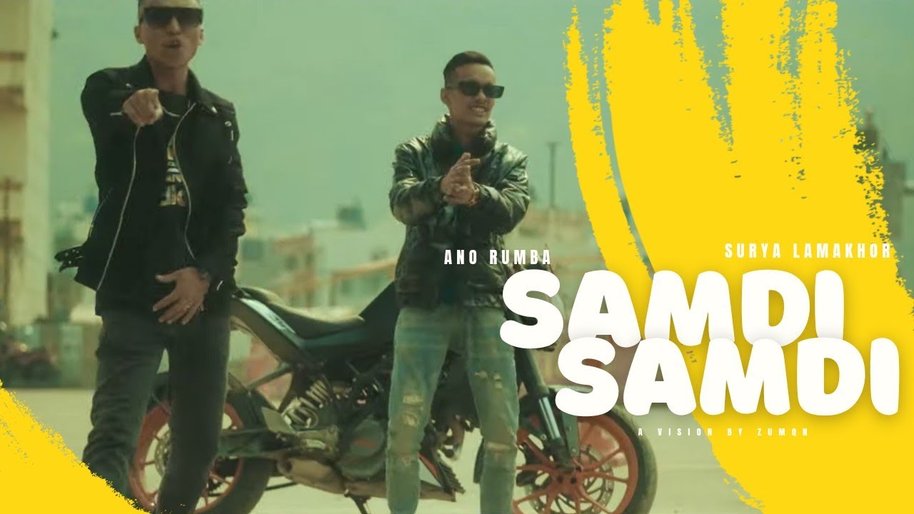 NEW TAMANG RAP SONG|SAMDI SAMDI|SURYA LAMA ANO RUMBA2024 अनो रुम्बा ...