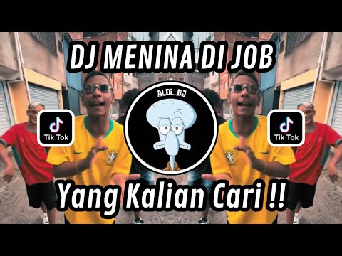 DJ MENINA DI JOB LAGU BRAZIL SLOW BASS VIRAL TIKTOK 2025 YANG KALIAN CARI