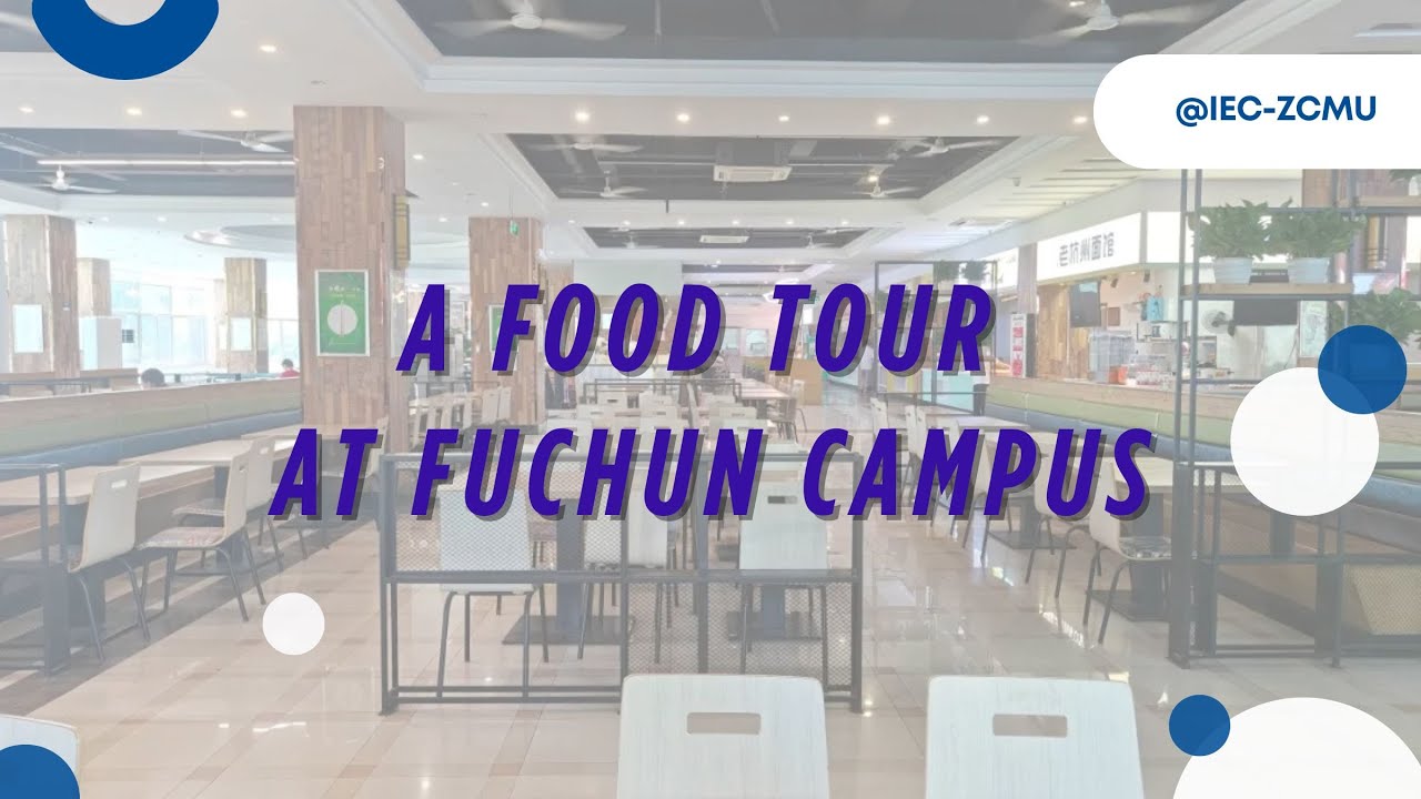 What’s in the Canteen? A Food Tour at ZCMU Fuchun Campus - YouTube