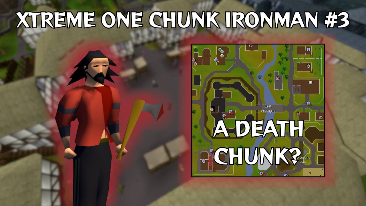 Xtreme One Chunk Ironman - Ardy Chunky - Is Ardougne Castle a death ...