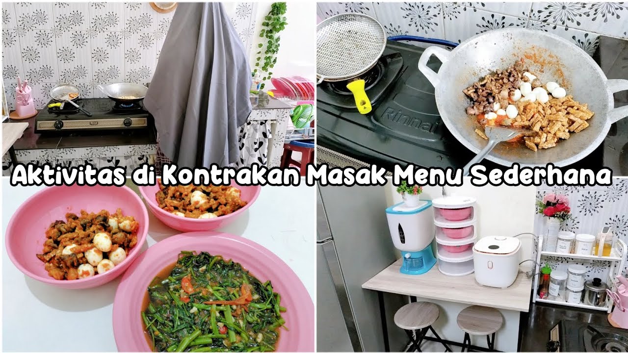Weekend nya Ibu Rumah Tangga di Kontrakan Masak Menu Sederhana. Beberes ...
