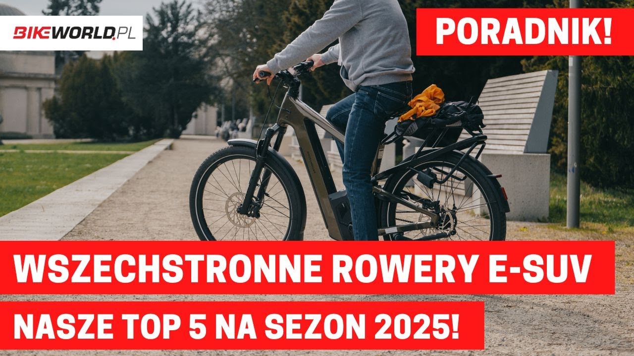 Wszechstronne elektryczne rowery typu SUV - oto ciekawe modele na 2025 ...