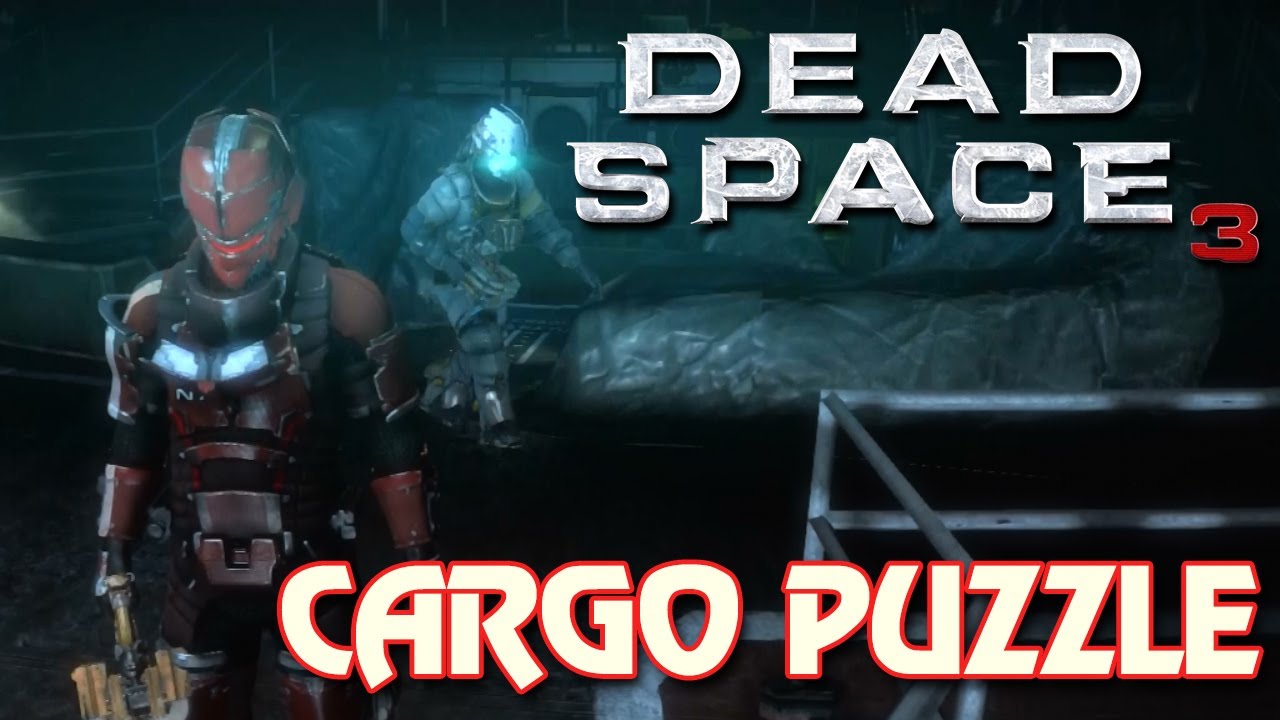 Dead Space 3 - Cargo Puzzle - YouTube