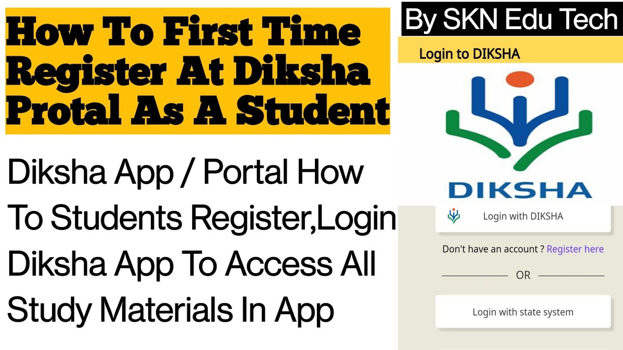 Diksha App / Portal How To Students Register,Login Diksha App To Access ...