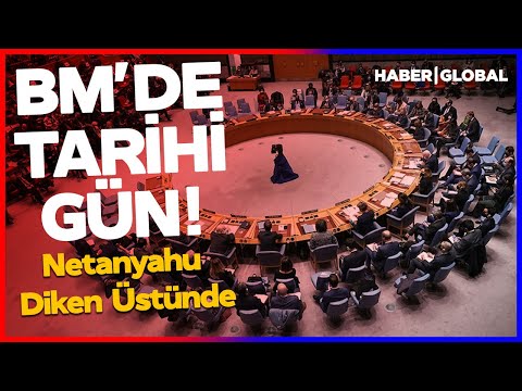 Birleşmiş Milletler'de Tarihi Gün! Netanyahu Diken Üstünde