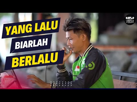 Terbaru !!!!  YANG LALU BIARLAH BERLALU - KANG OJOL Rizal Pahlevi