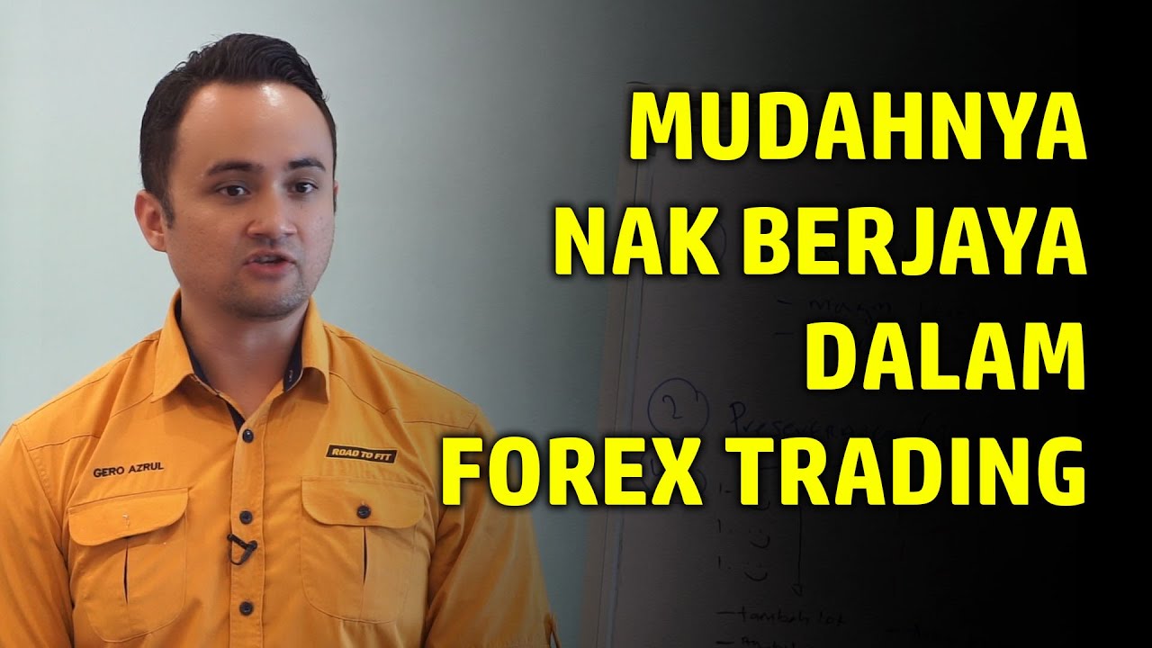 [RAHSIA] Mudahnya nak berjaya dalam forex trading - YouTube