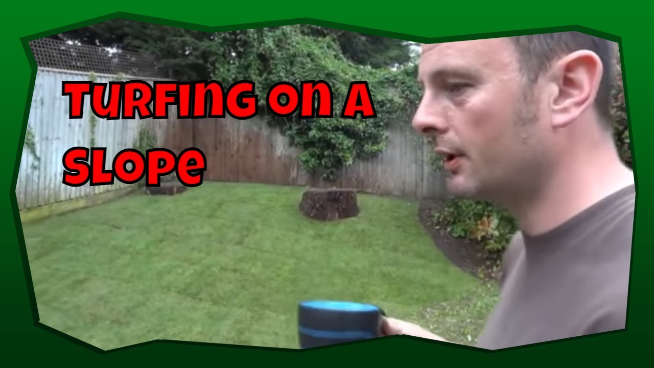 Expert Guide to Laying New Turf on a Slope - YouTube