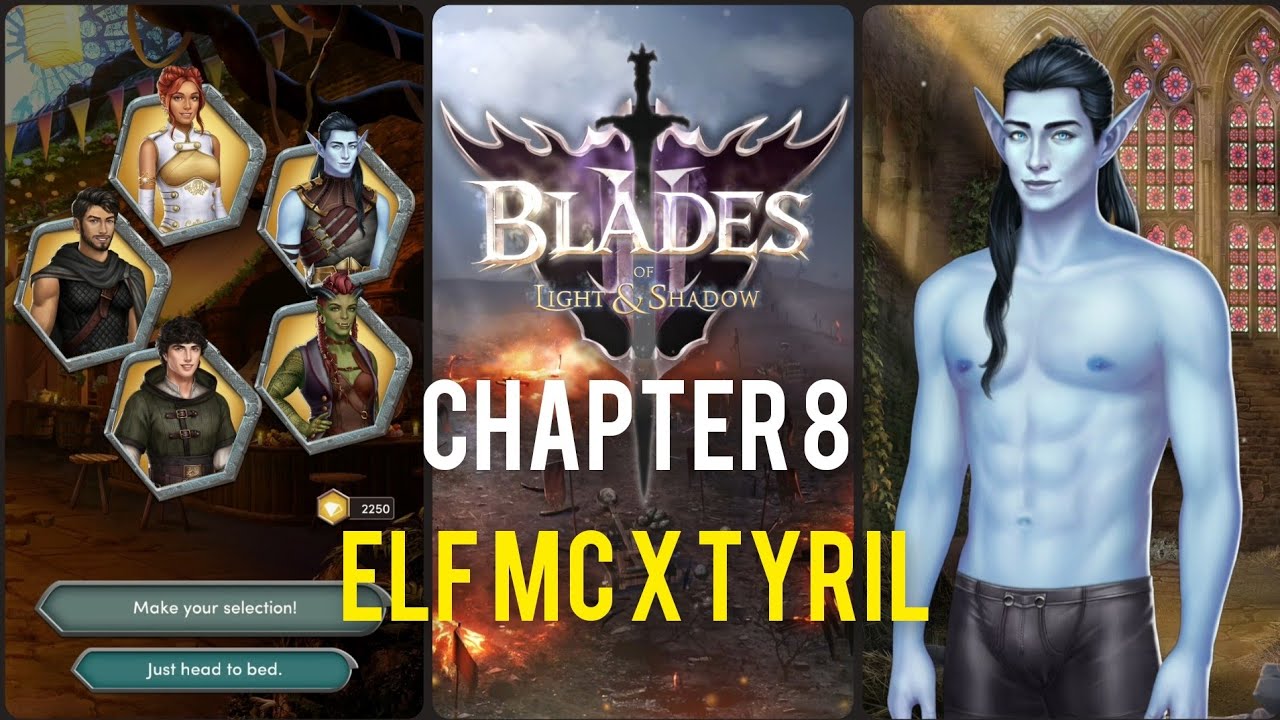 💎 Elf MC x Tyril Blades of Light and Shadow Book 2 Chapter 8 Choices ...