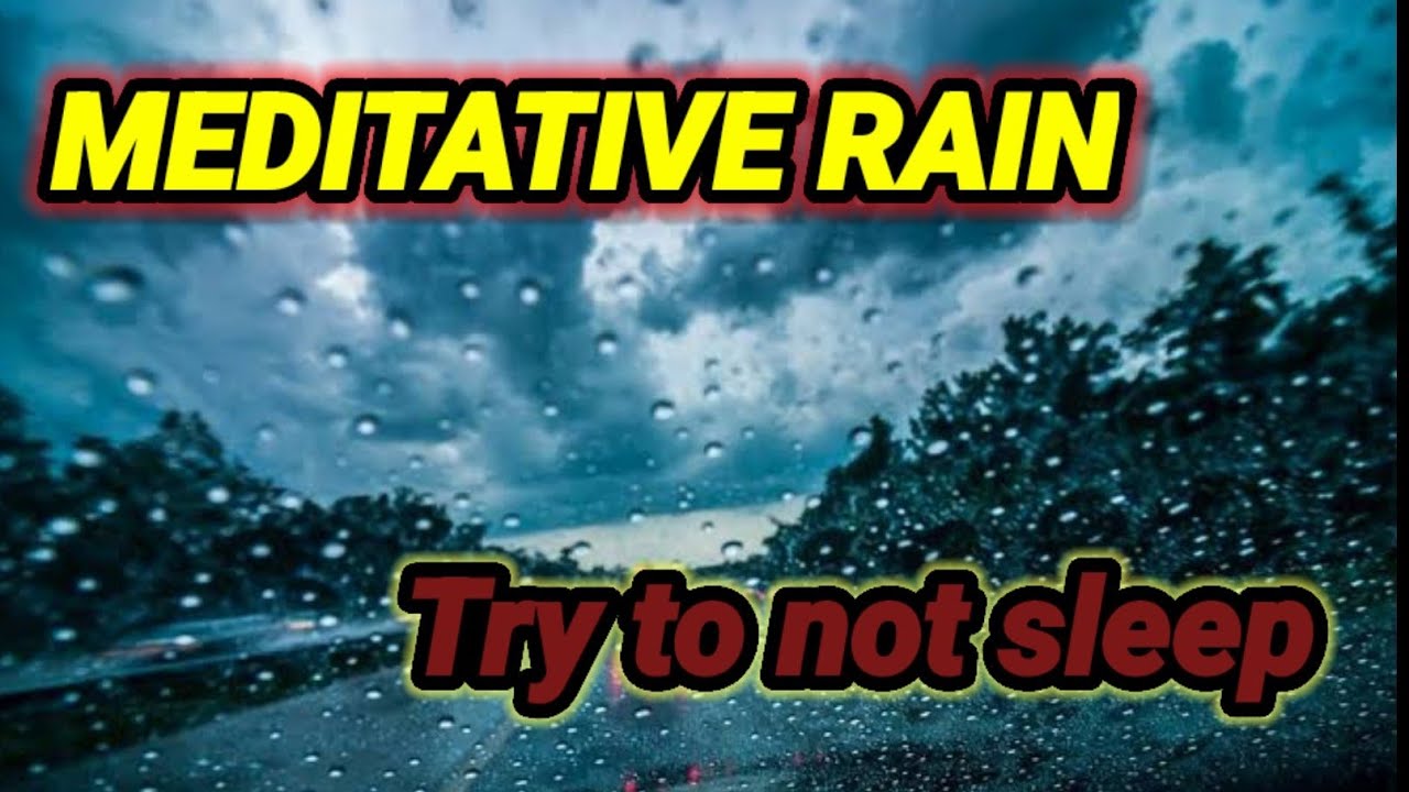 meditative rain / Relaxing sleep music / sleep instantly/ ultimate stress relief / Deep sleep ...