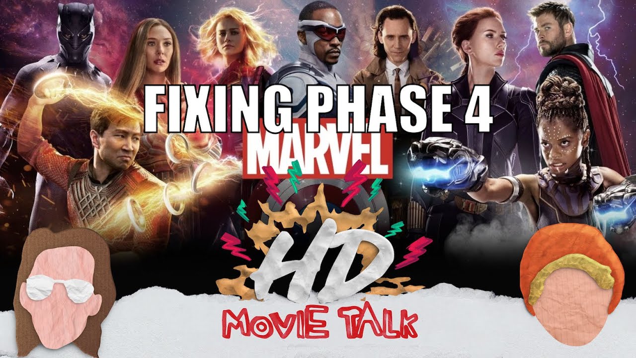 Rewriting Phase 4 of the MCU - Ep. 87 - YouTube