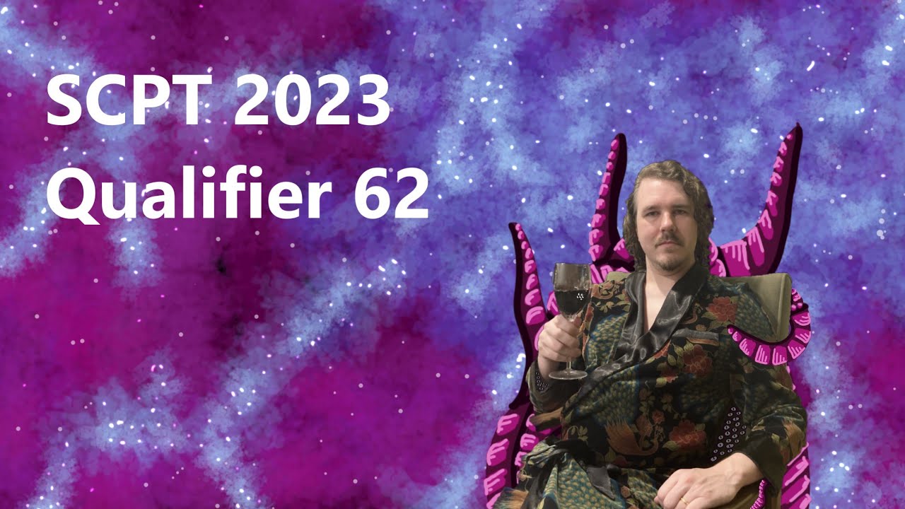 SCPT 2023 Qualifier 62 - YouTube