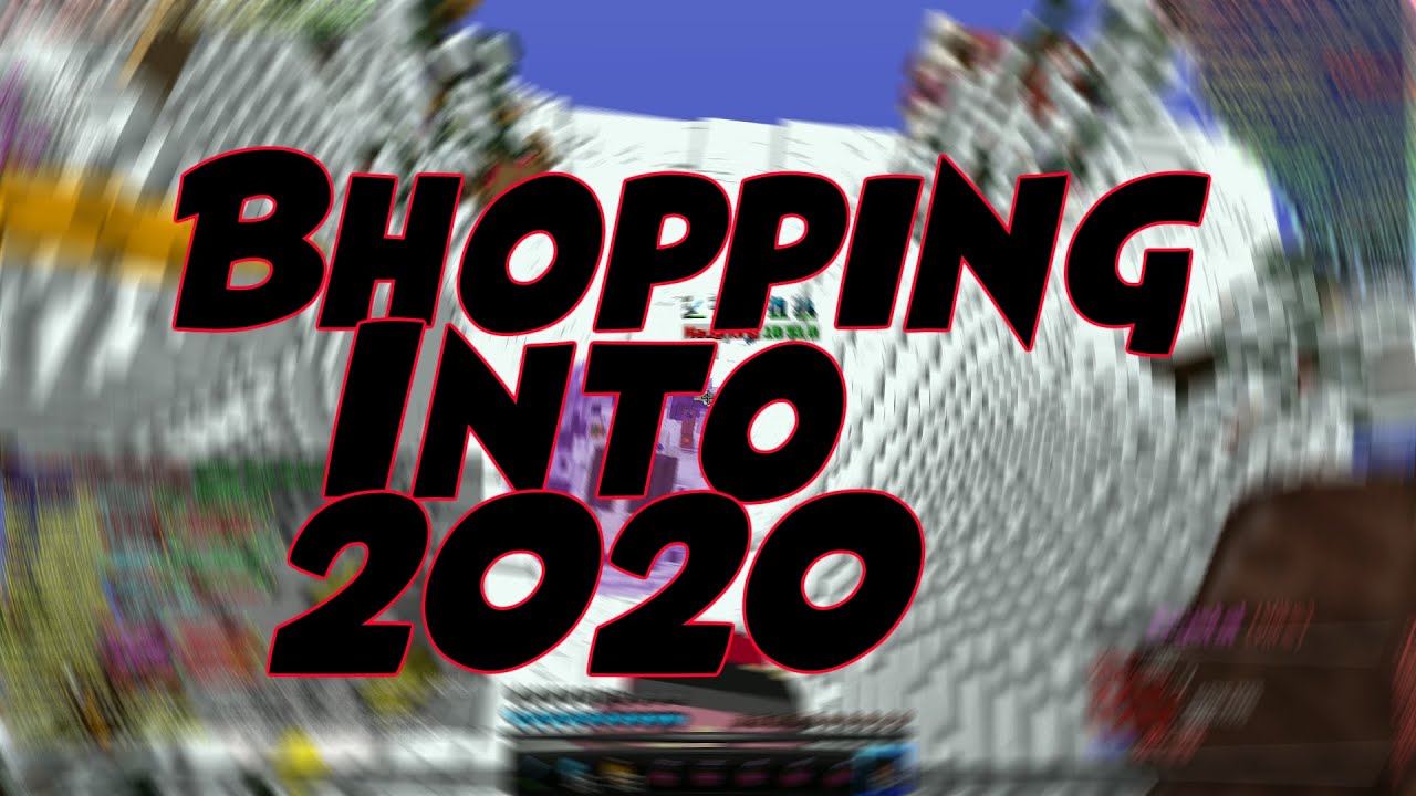 Bhopping into 2020 - YouTube