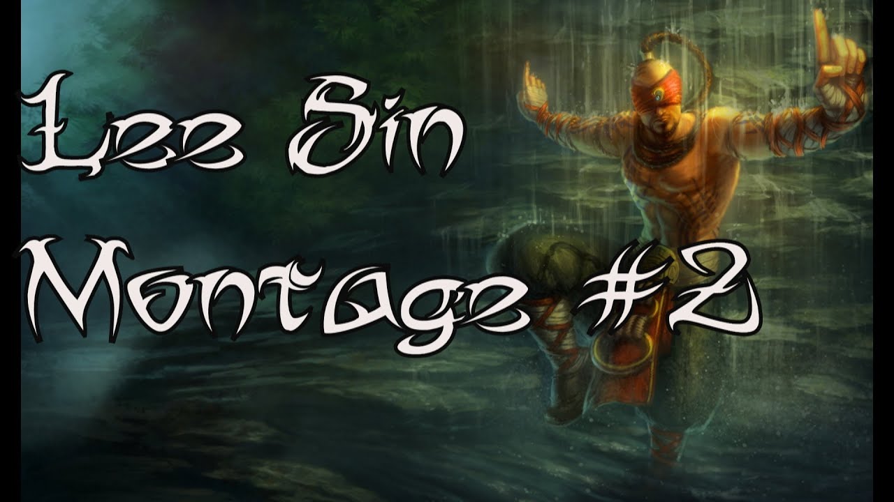 ShakeDrizzle High Elo Lee Sin Montage #2 - YouTube