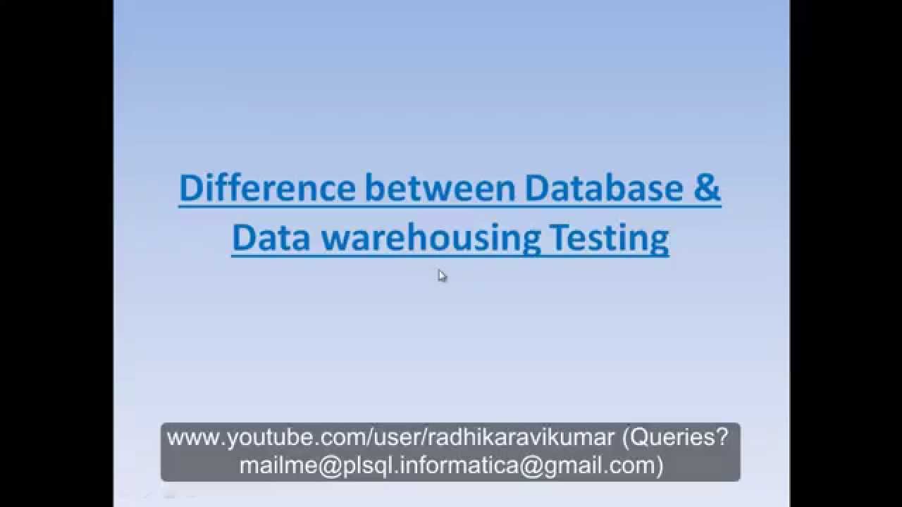 Difference between DB & DWH testing - YouTube